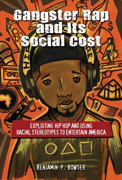 NEW PUBLICATION: Gangster Rap and Its Social Cost is now available ...